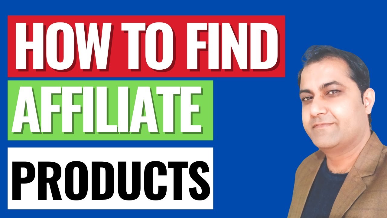 How To Find Affiliate Products To Promote In 2021 - YouTube