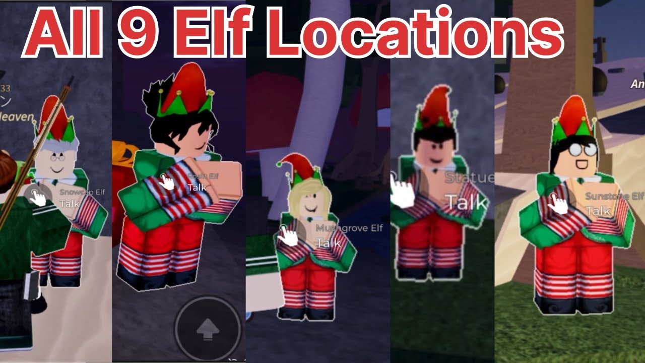 How to Find All 9 ELF Location in Fisch! (Roblox Fisch Runaway Elf ...
