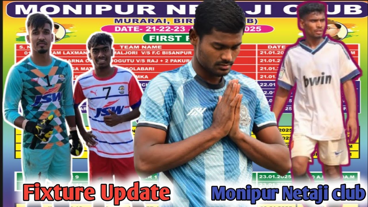 Monipur Netaji club ka Fixture Update || Super Tornament 2025 || # ...