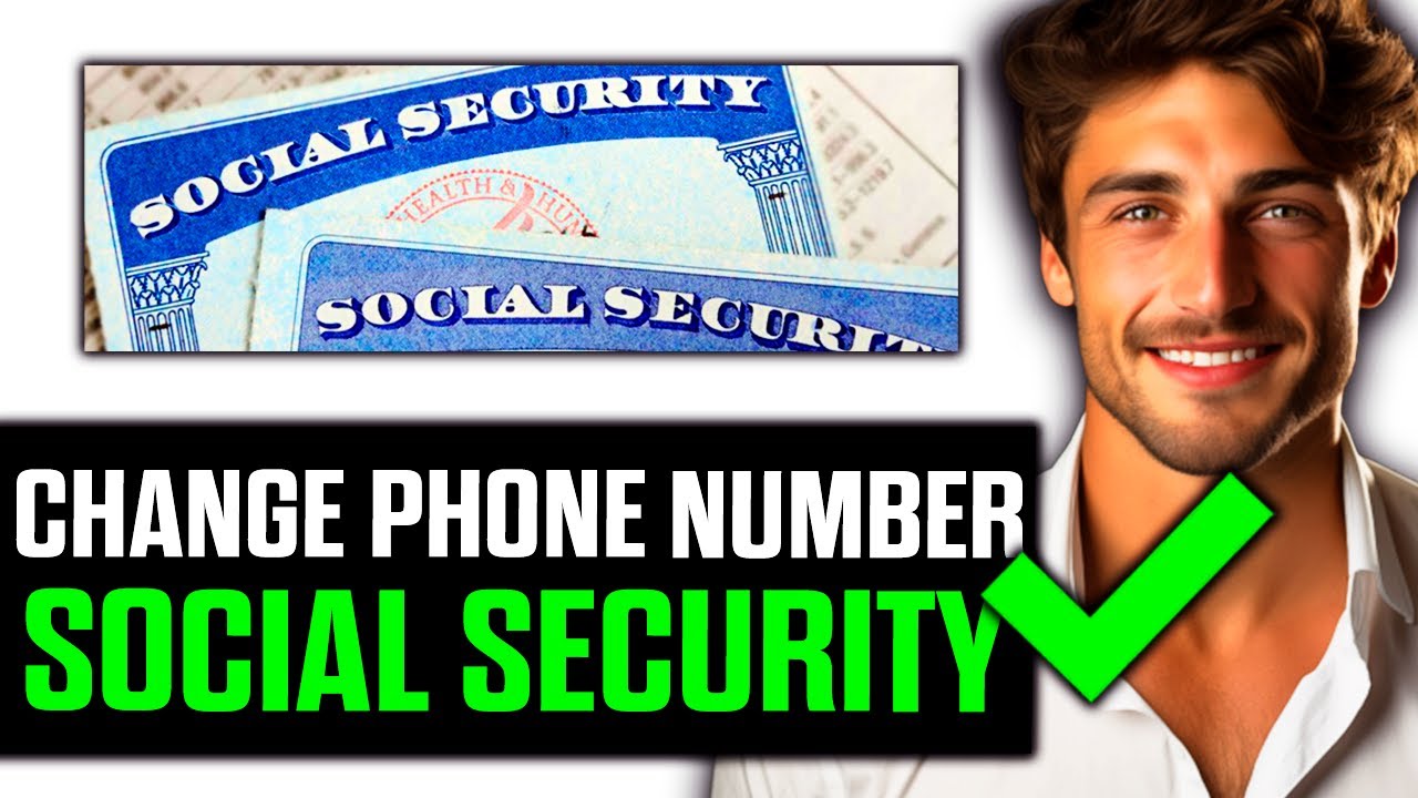How To Change Phone Number in Social Security (2025) - Step by Step ...