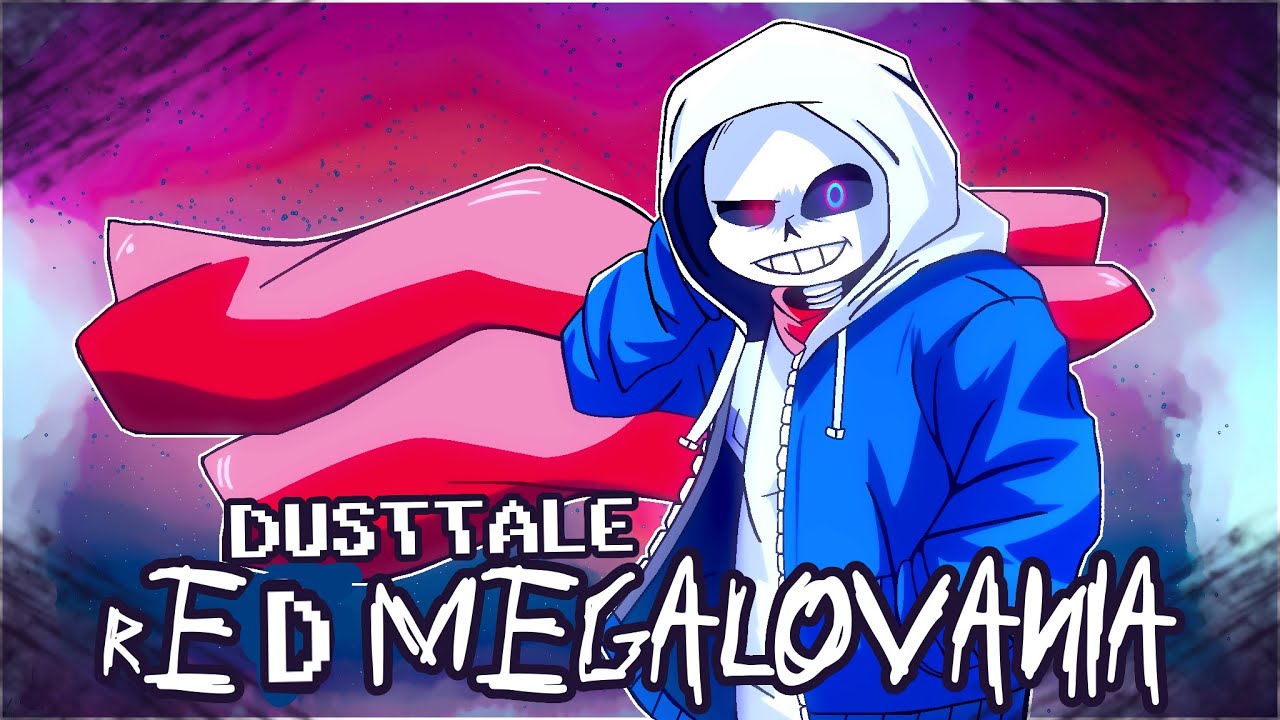 DustTale (Undertale AU) - "Red Megalovania" - Cover [Remastered] (By ...