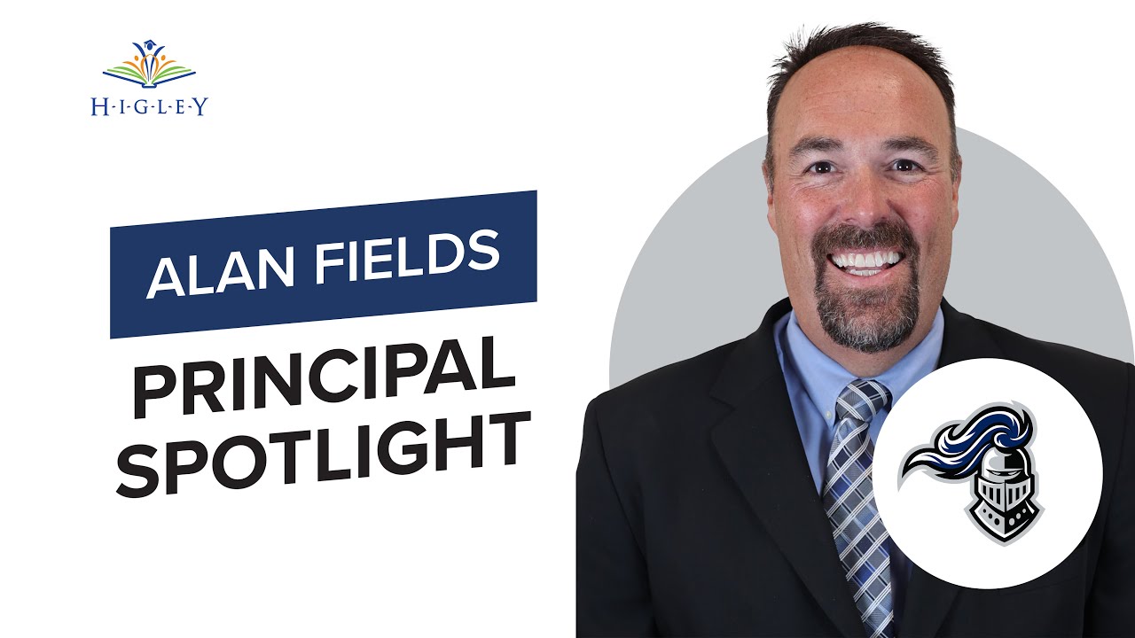 Principal Spotlight: Alan Fields - Higley High School - YouTube