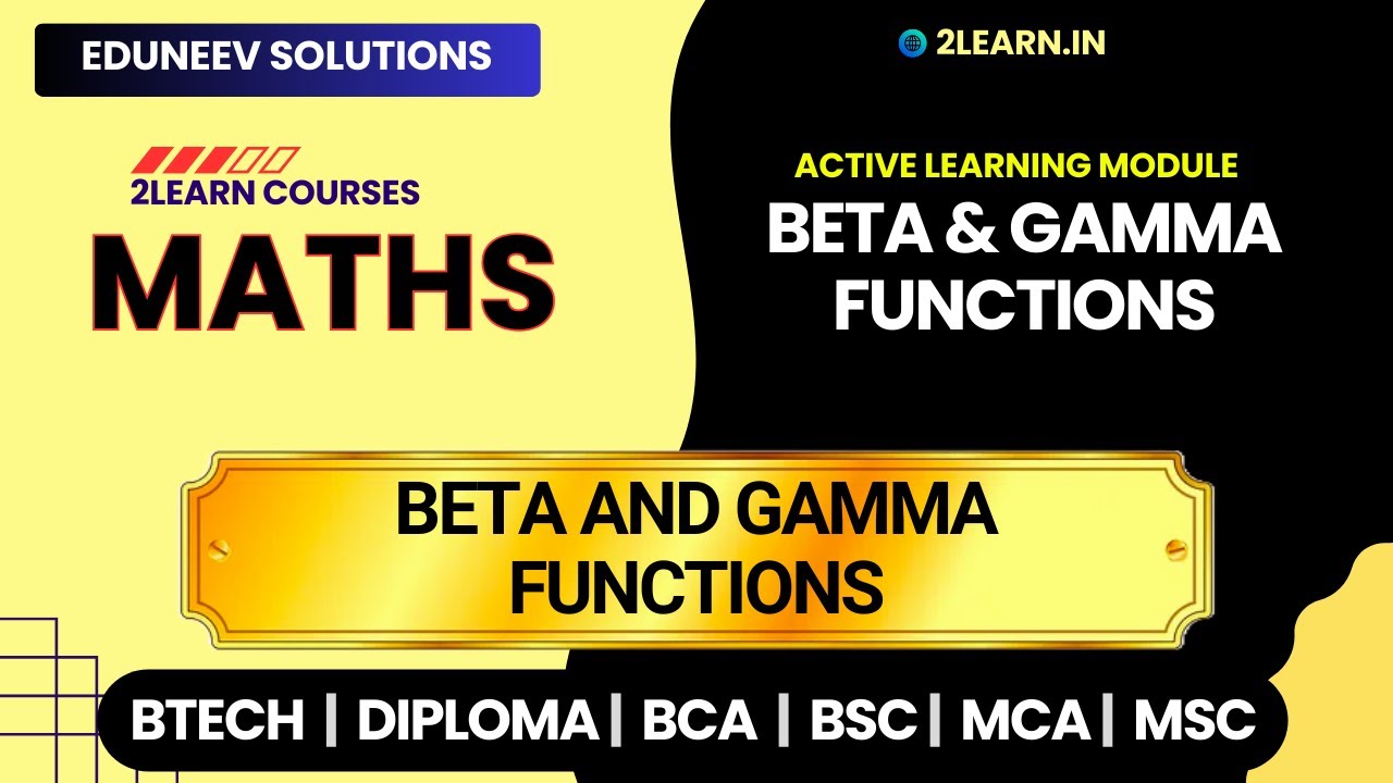 Beta and Gamma Functions | Relationship between Beta and Gamma ...
