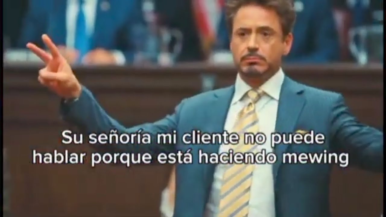 Su señoría mi cliente no puede hablar por que está haciendo mewing ...