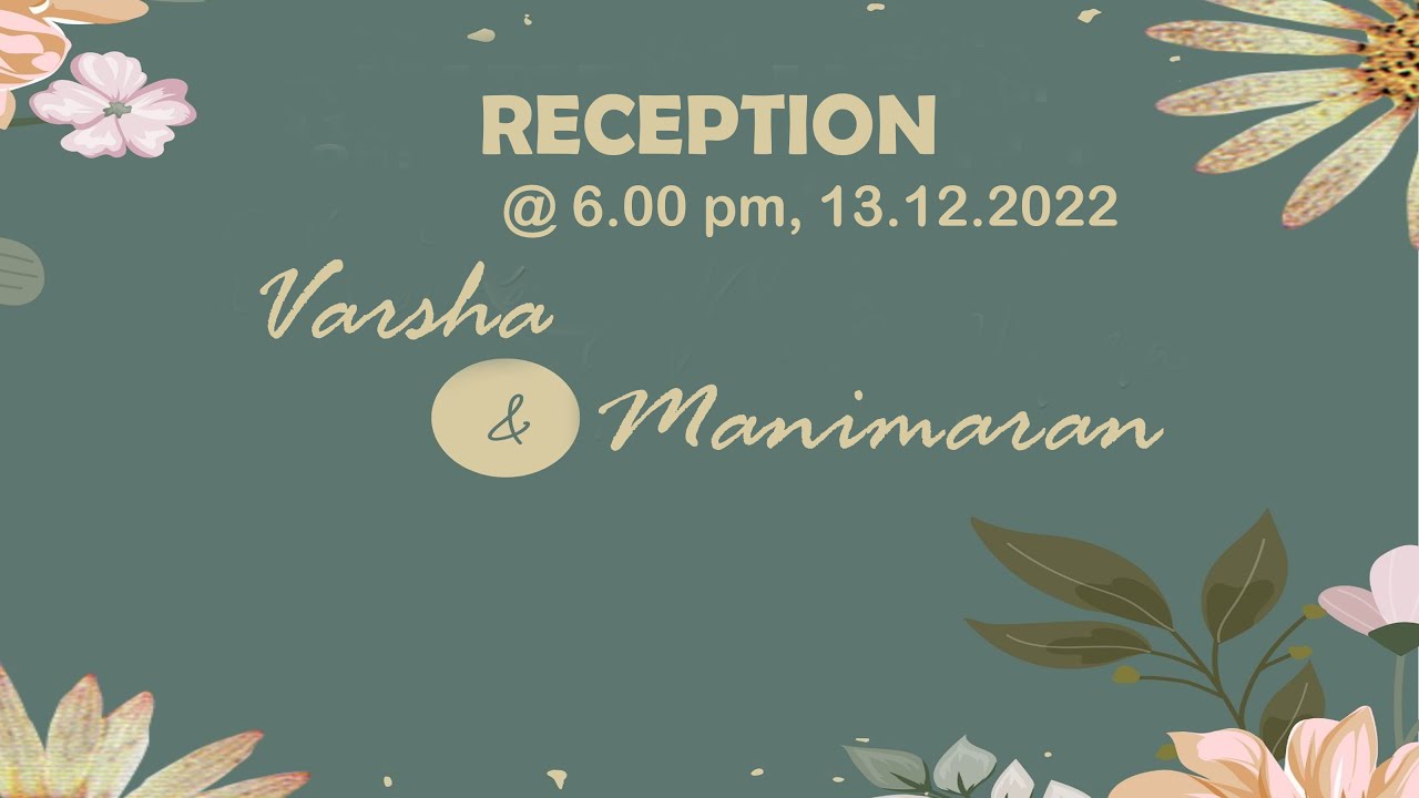 RECEPTION ( Varsha & Manimaran ) - YouTube