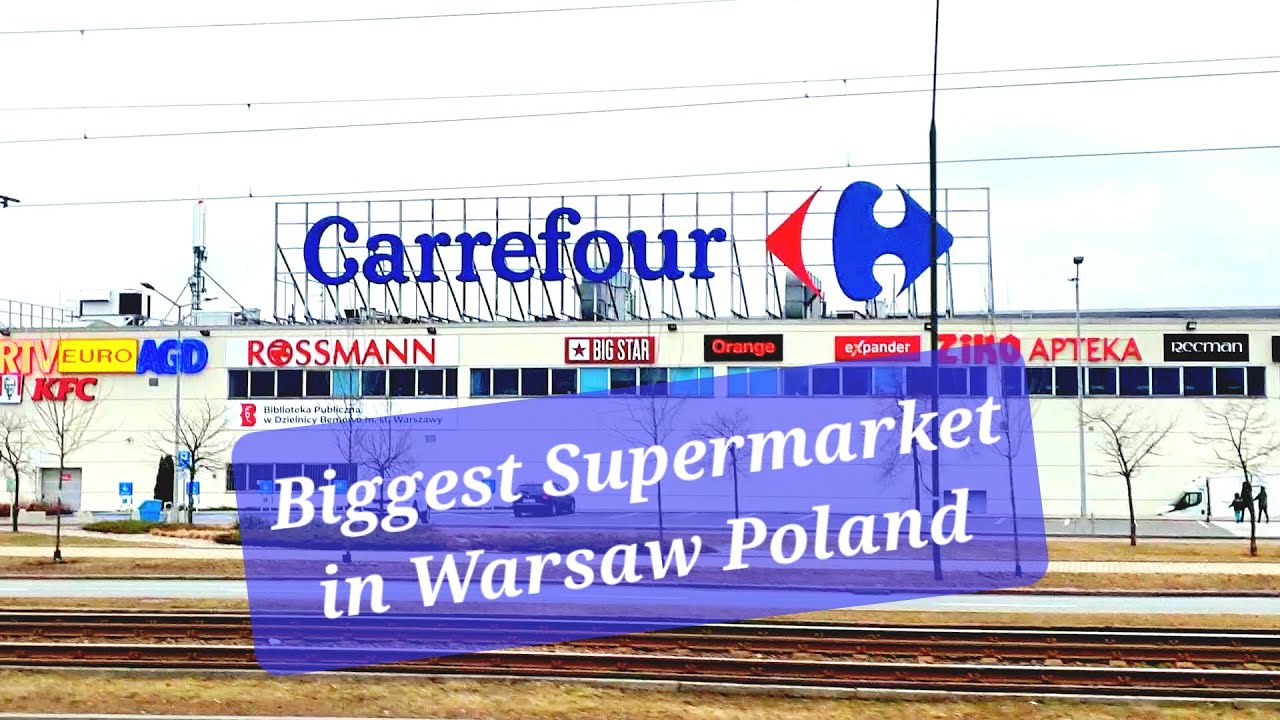 Megamarket Carrefour One of the biggest in Warsaw Poland - YouTube