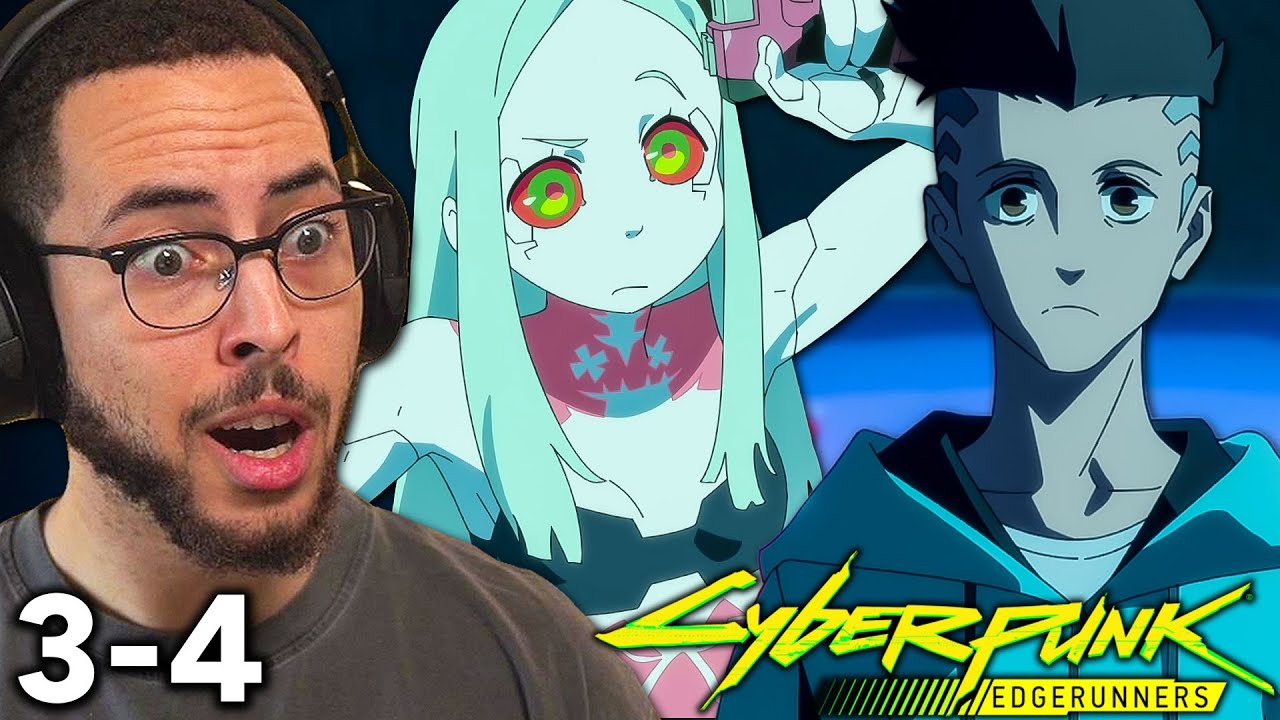 David Joins the CREW! | CYBERPUNK EDGERUNNERS Episode 3 & 4 REACTION ...