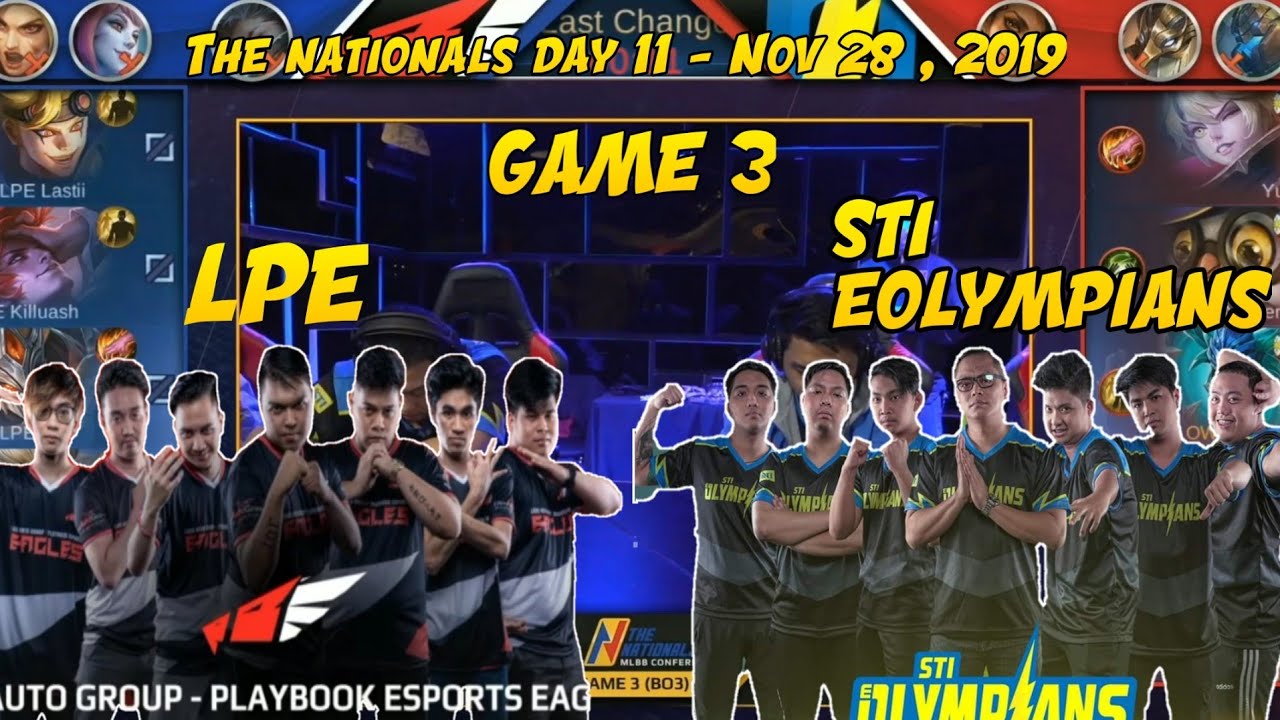 GAME 3 | LPE vs STI EOLYMPIANS! The NATIONALS DAY 11 | NAGKA ALAMAN NA ...