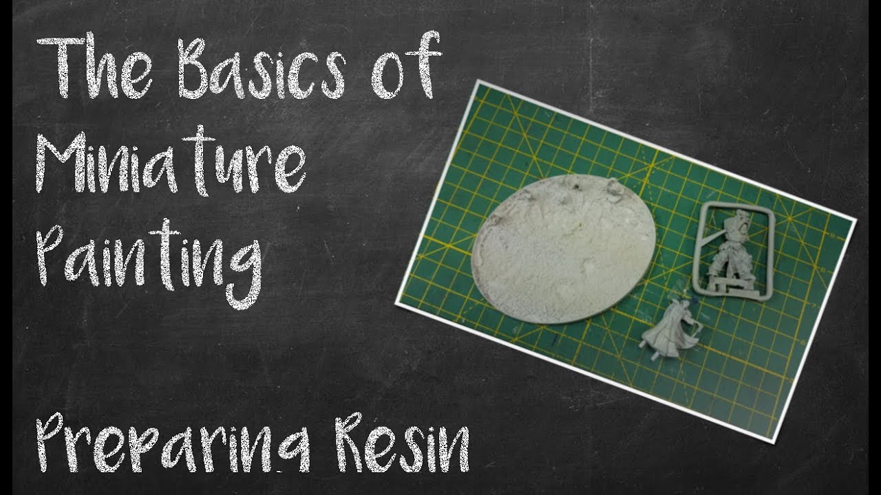 Basics of Miniature Painting: Prepping Resin Miniatures - YouTube