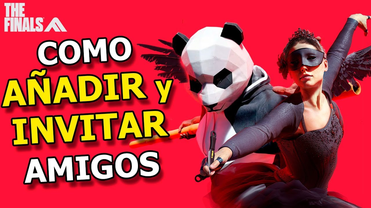 THE FINALS | Cómo Invitar, Añadir AMIGOS y Jugar Juntos - YouTube