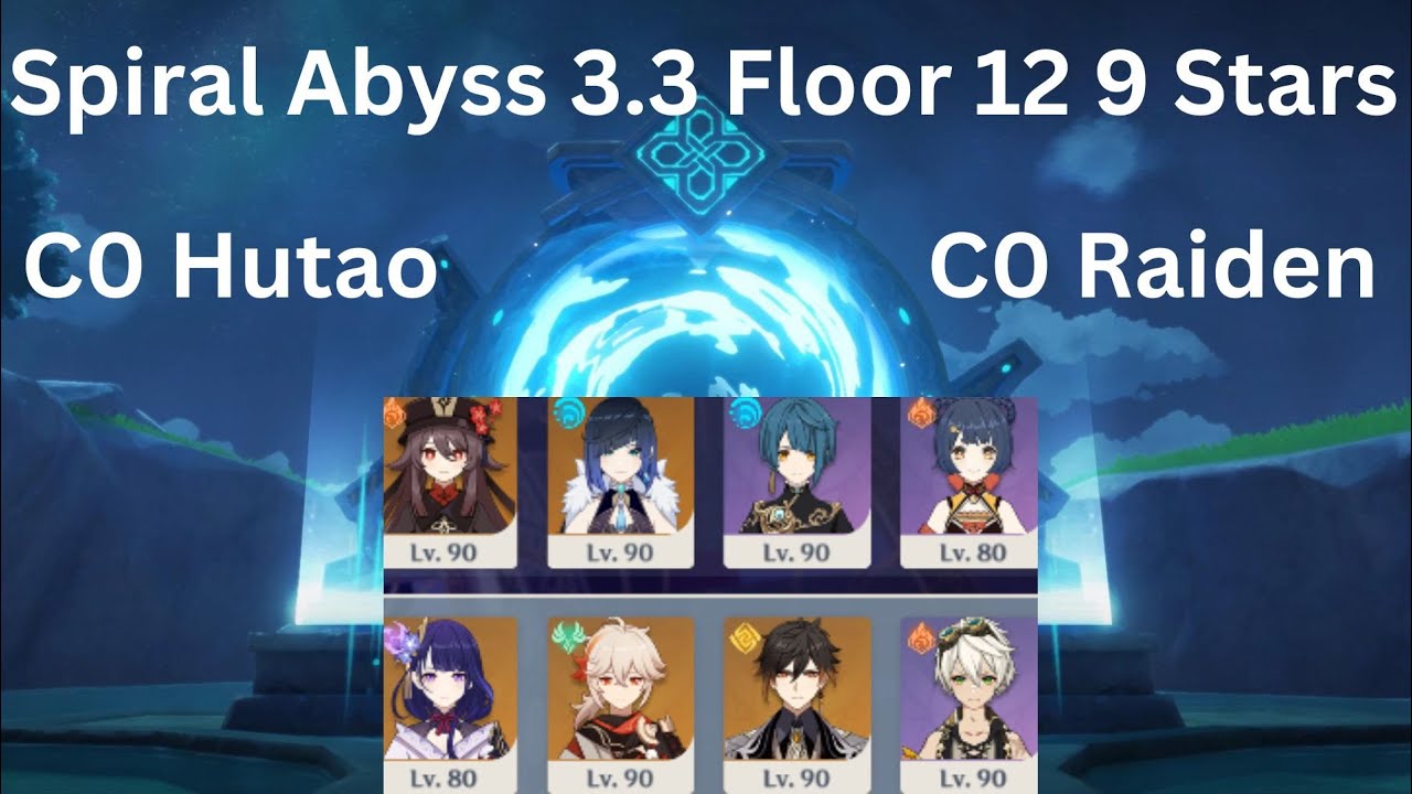 C0 Hutao R1 Deathmatch & C0 Raiden R5 The Catch Spiral Abyss 3.3 Floor ...