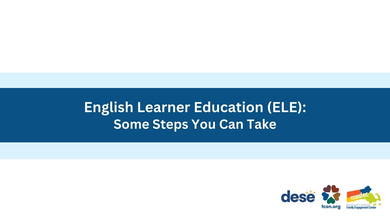 4. English Learner Education (ELE): Some Steps You Can Take - YouTube