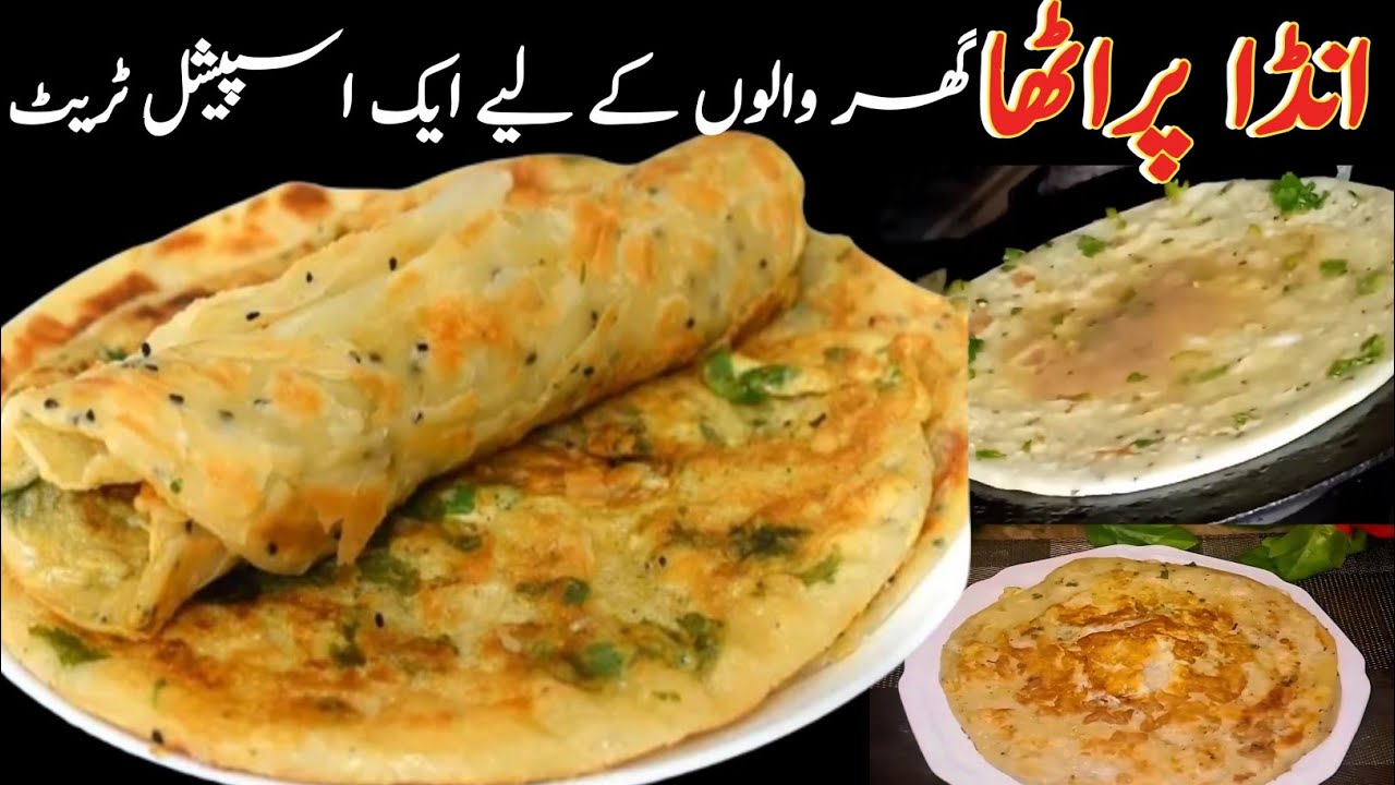 Unique Style Special Crispy Multilayered Anda Paratha Recipe | Egg ...