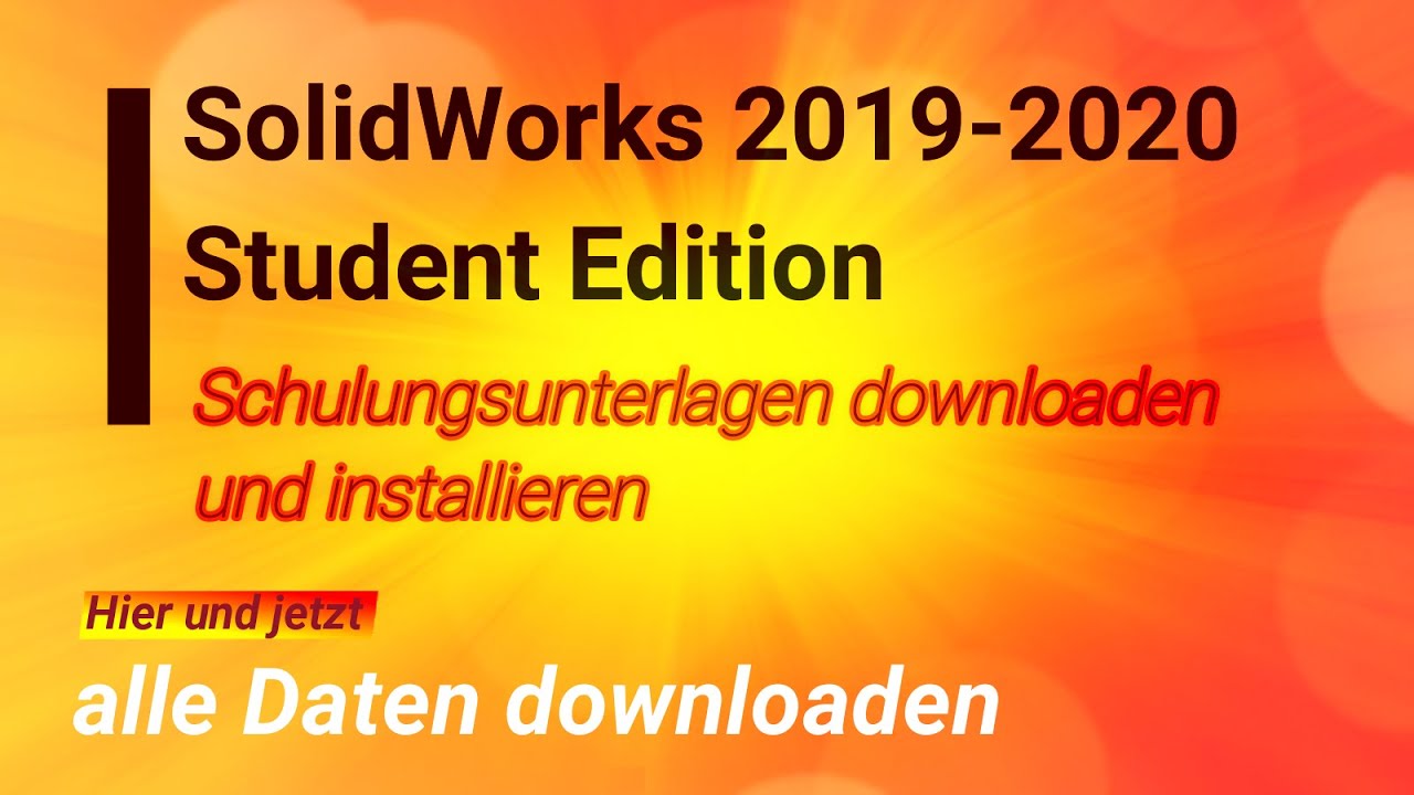 SolidWorks Student Edition 2019-2020 Schulungsunterlagen downloaden ...