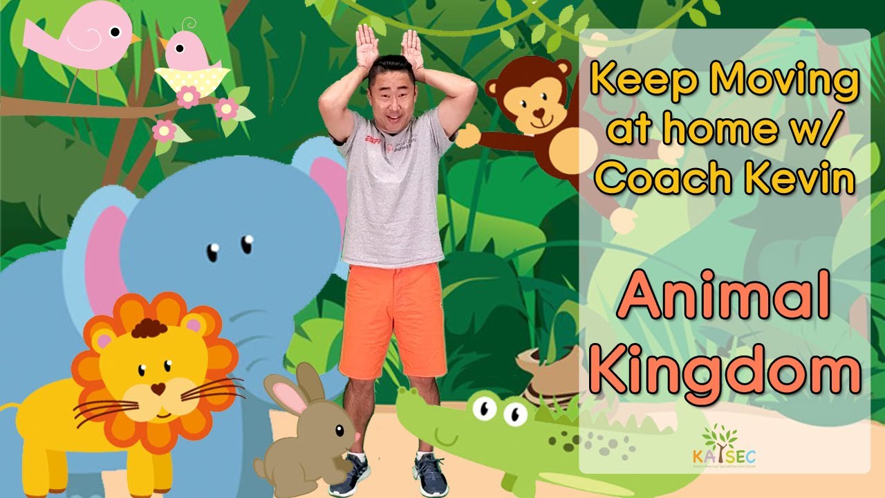 🧩 Keep Moving at Home w/ Coach Kevin [Animal Kingdom]: #APE at home #발달 ...