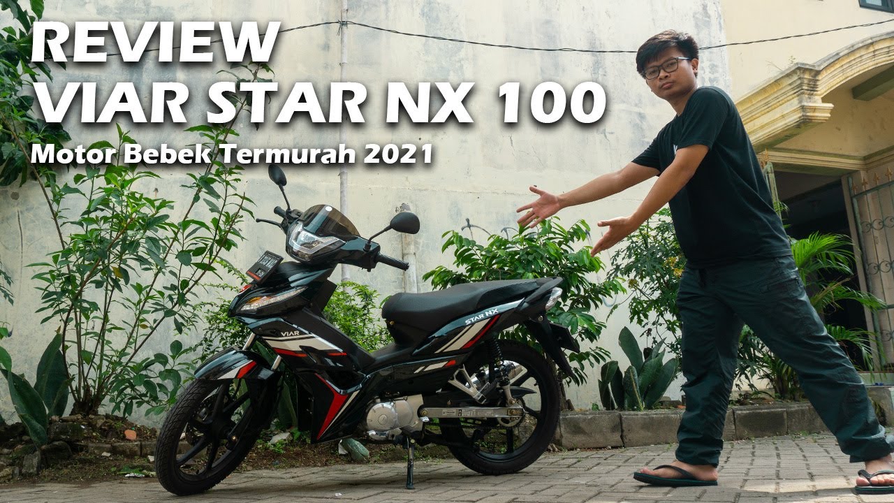 Review Motor Bebek Murah, Viar Star NX 100 - YouTube