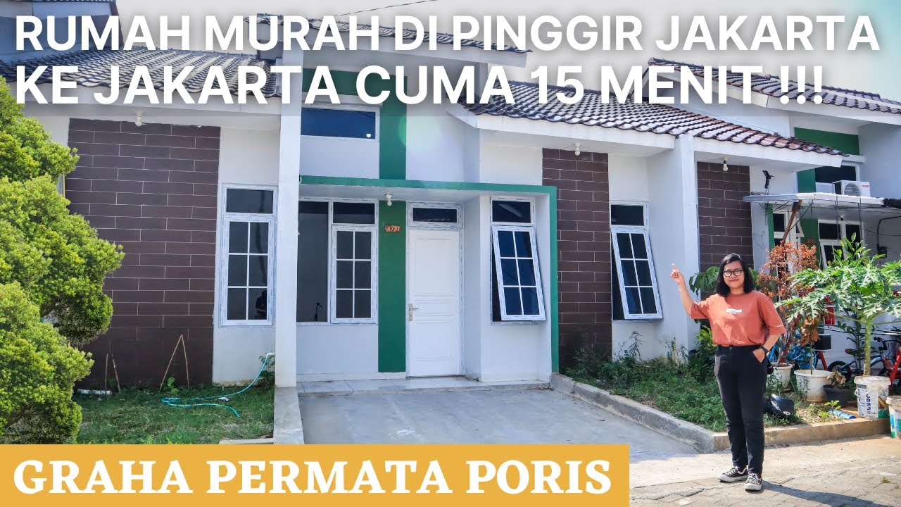 Rumah Murah Minimalis di Pinggir Jakarta Deket Stasiun Poris Tangerang ...