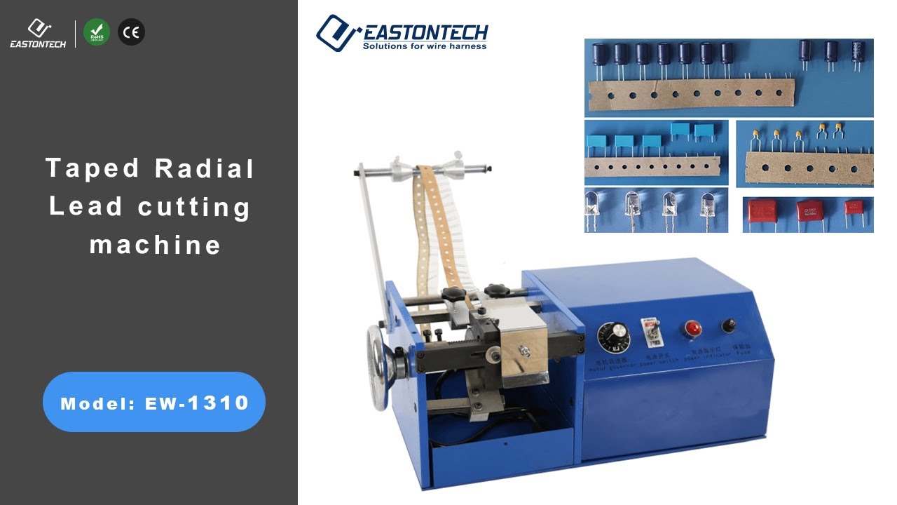 EW-1310 Taped Radial Lead cutting machine EASTONTECH - YouTube