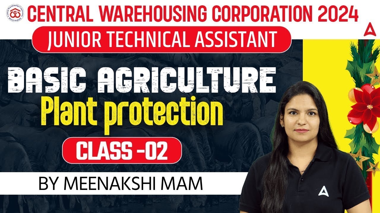 CWC 2024 | Junior Technical Assistant | Basic Agriculture | Plant ...