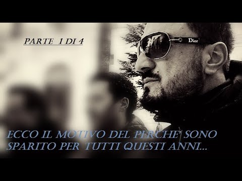 ECCO IL MOTIVO DEL PERCHE' SONO SPARITO TUTTI QUESTI ANNI (Parte 1 di 4 ...