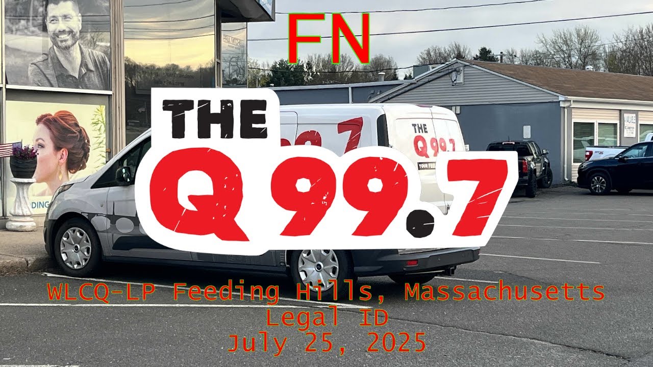 The Q 99.7 | WLCQ-LP Feeding Hills, Massachusetts Legal ID (7/25/2025 ...