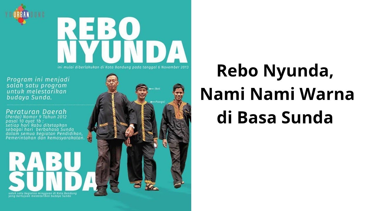 Rebo Nyunda, Warna Warna Di Basa Sunda - YouTube