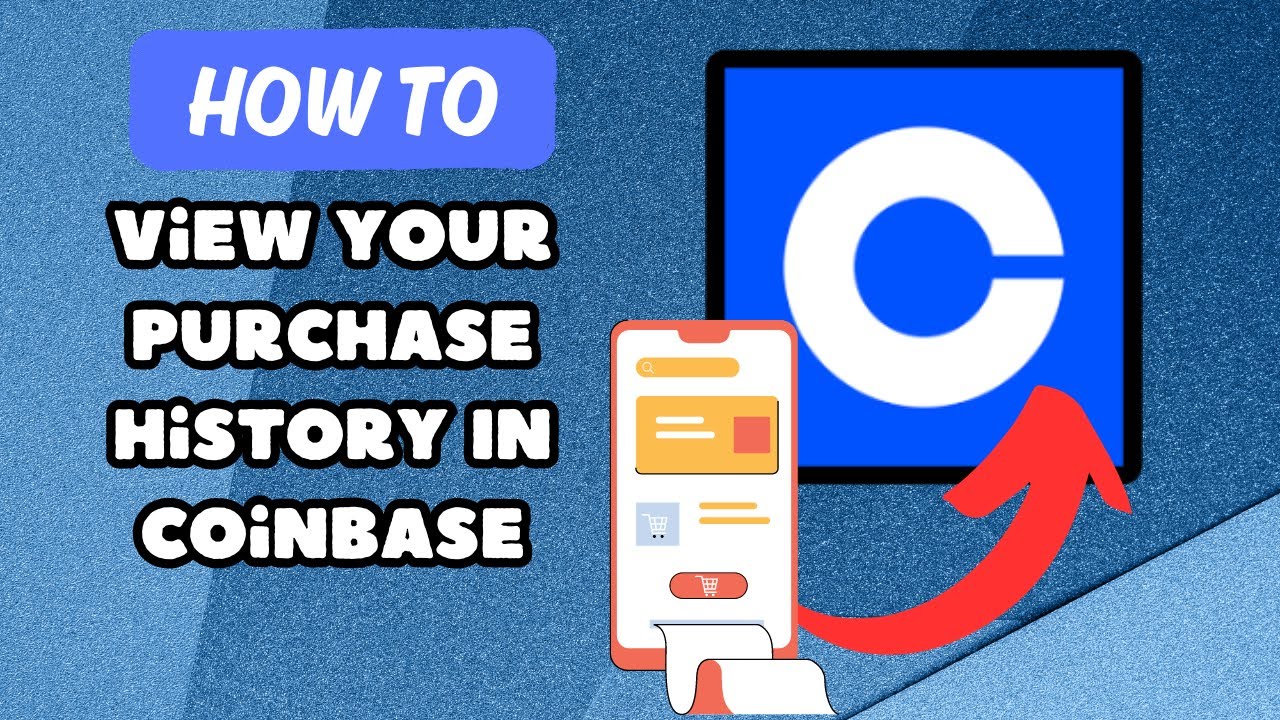 How To View Your Transaction History In Coinbase - (2024) - YouTube