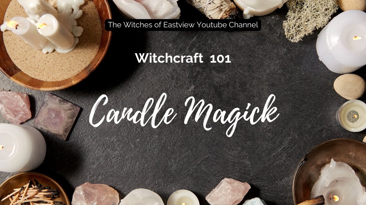 Candle Magic for Beginners - Easy Witchcraft Spell Candles Tutorial ...