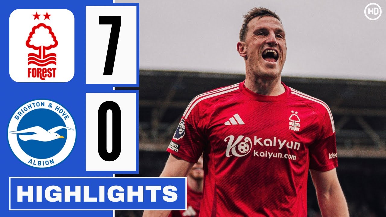 Nottingham Forest vs Brighton (7-0) Extended Highlights & All Goals ...
