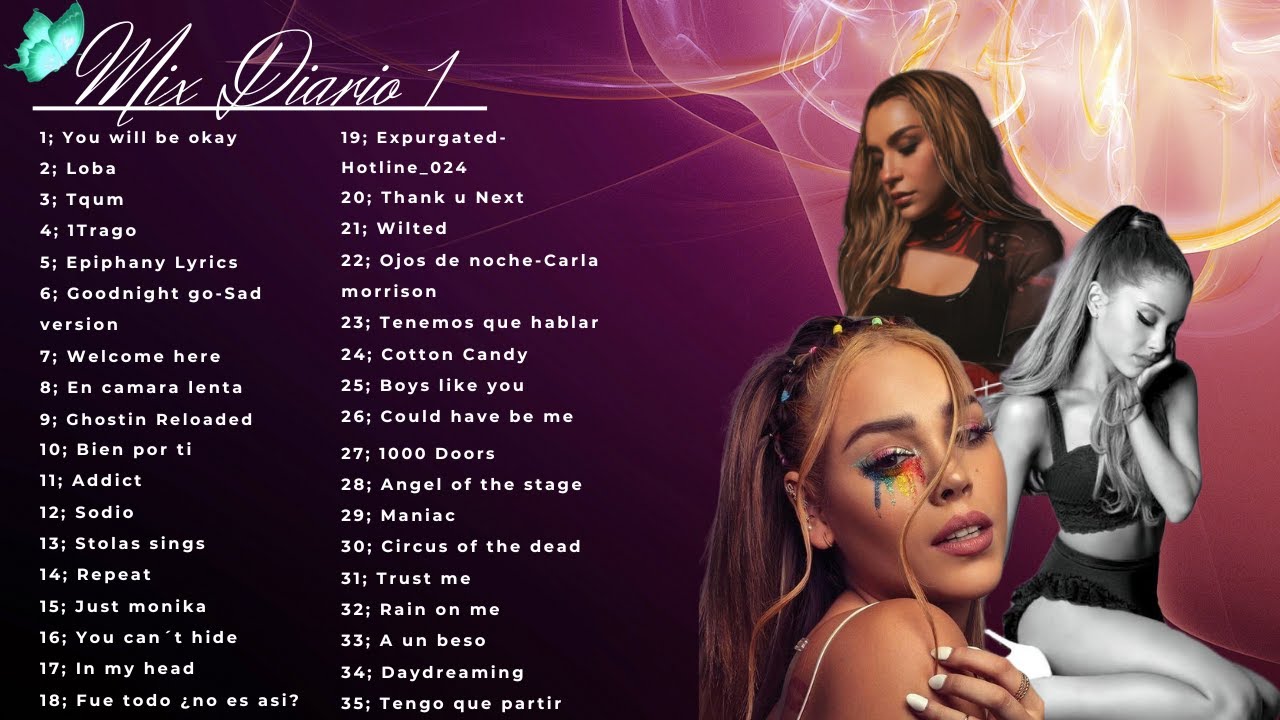 Mix Diary 1, Ariana Grande, Danna paola and more - YouTube