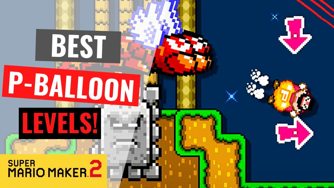 Best Ideas for the P-Balloon in SMM2! - YouTube
