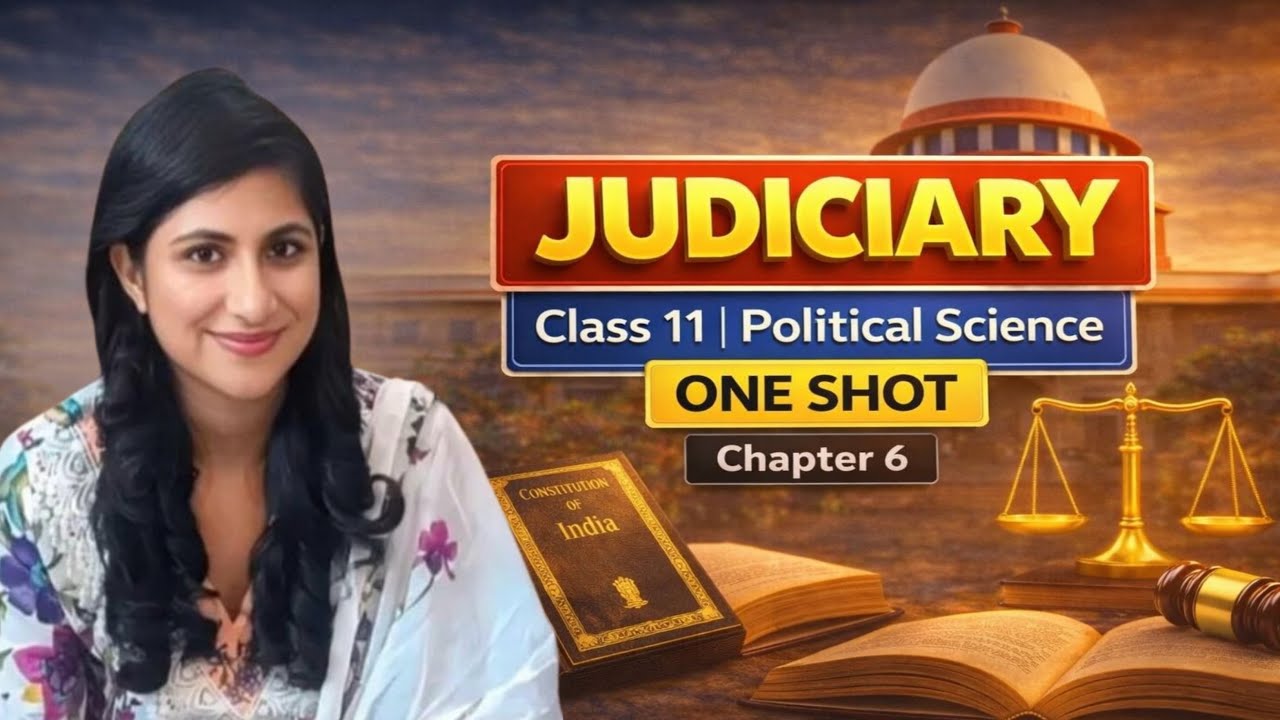 Judiciary Class 11 One Shot | Chapter 6 Political Science | English ...