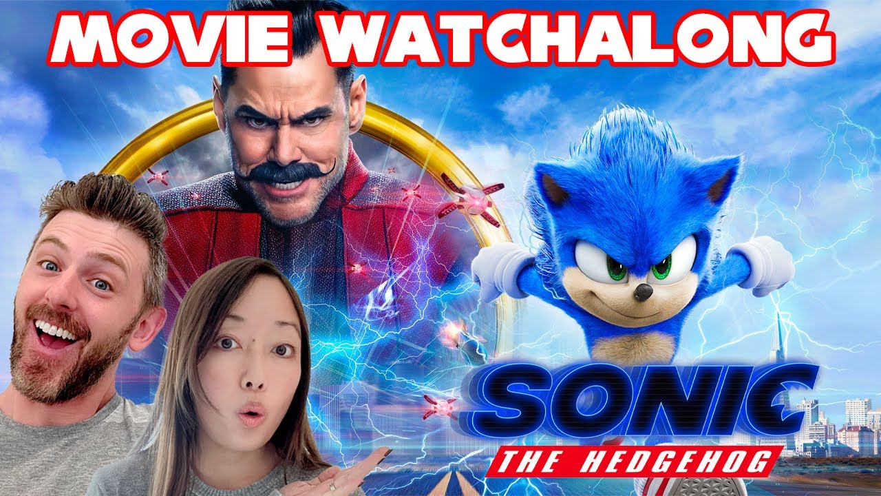 Sonic the Hedgehog Movie Watchalong - YouTube
