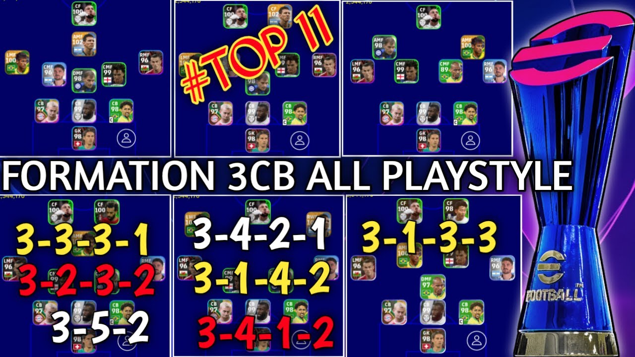 Top 11 Formation 3CB All Playstyle in efootball 2022 mobile - YouTube