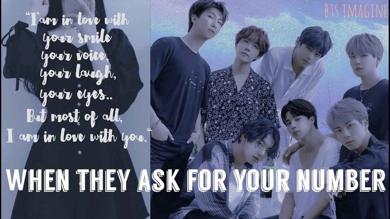 BTS Imagine (When they ask for your number) - YouTube