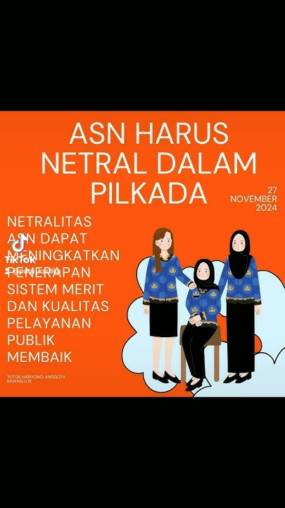 ASN Harus Netral Dalam Pilkada - YouTube