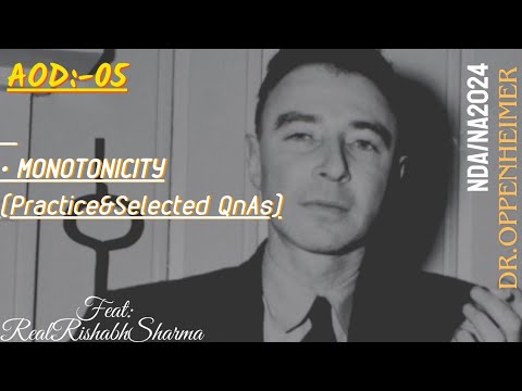 AOD:-05 OF [NDA/NA] || MONOTONICITY || ENTHUSE QUANT - YouTube