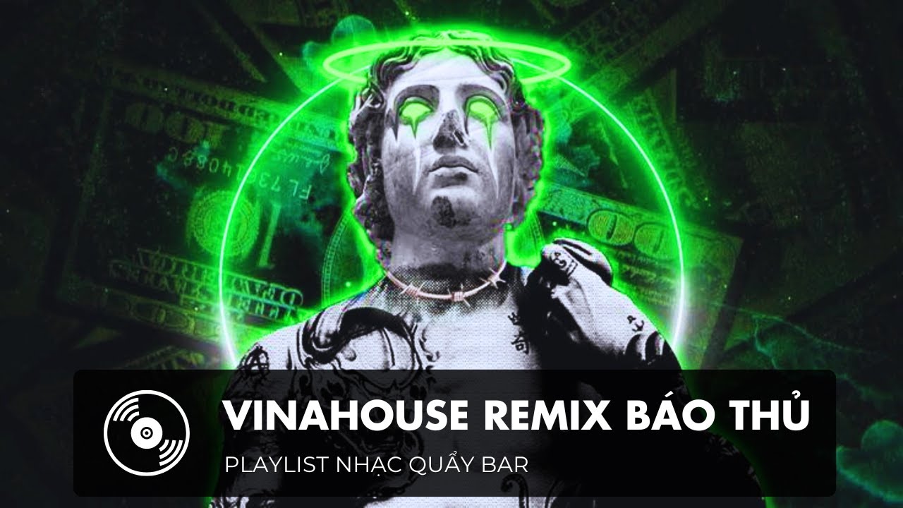 Vinahouse Remix Báo Thủ 2024 ♫ Full Track Nonstop Gõ Căng Đét | Nhạc ...