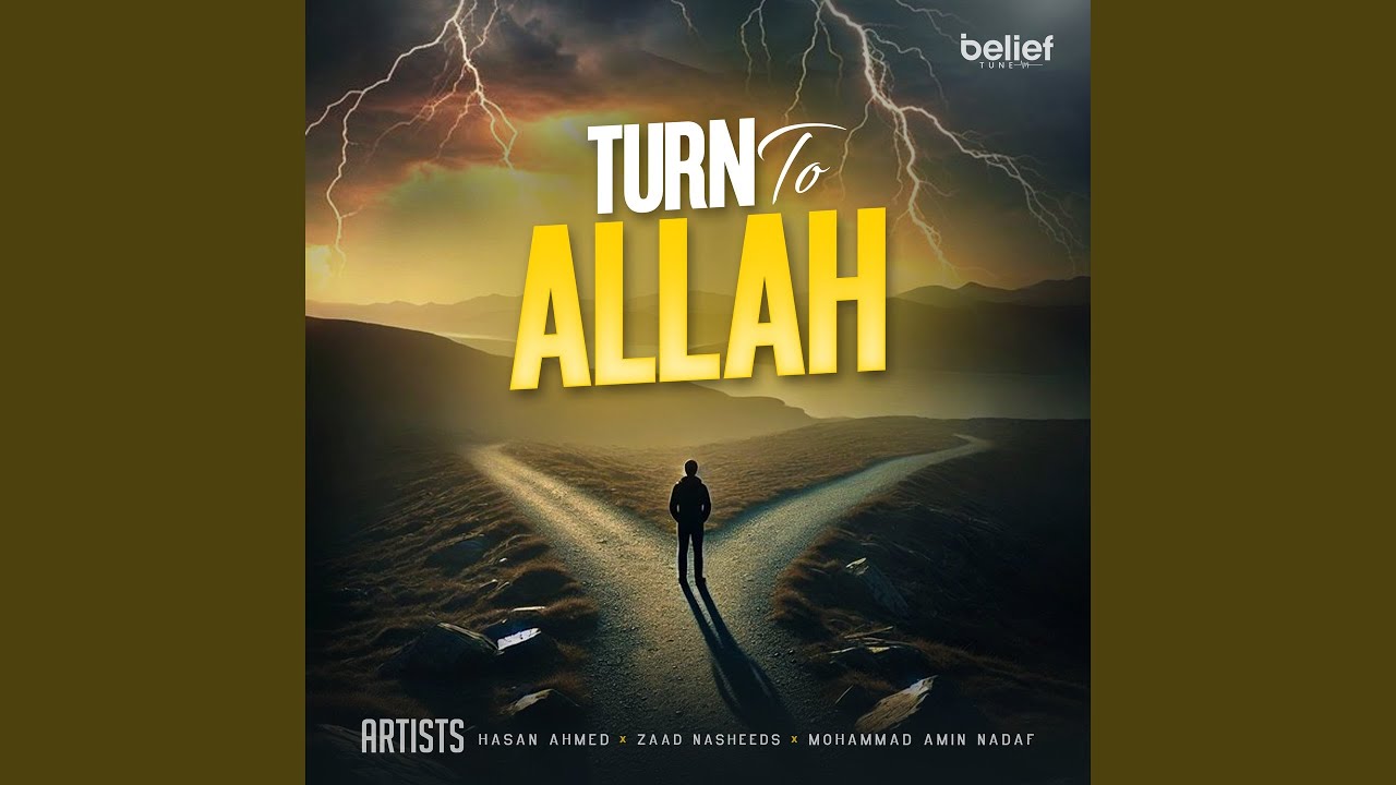Turn to Allah - YouTube