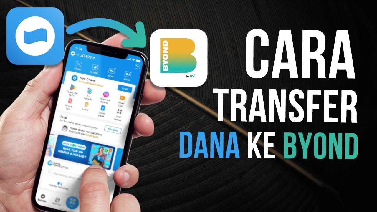 Cara Transfer Saldo DANA ke Byond by BSI - YouTube