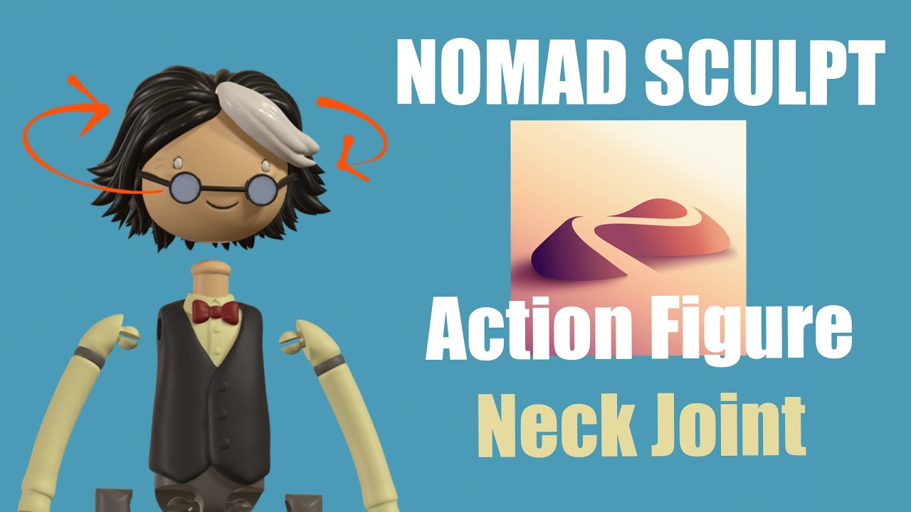 Nomad Sculpt Tutorial: Action Figure Head/Neck Joint - YouTube