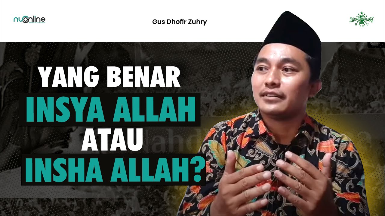 Penulisan yang Benar Insya Allah atau Insha Allah? - YouTube