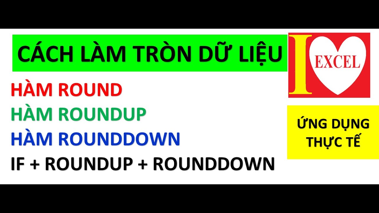 HÀm Round Roundup Rounddown I Love Excel Youtube
