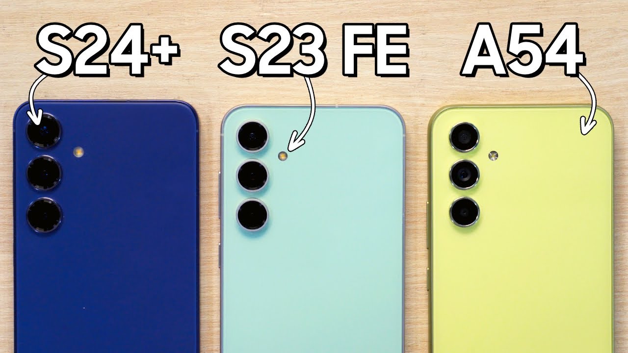 Galaxy S24 Vs Galaxy S23 Fe Vs Galaxy A54 ¿que Samsung Es Mejor Youtube