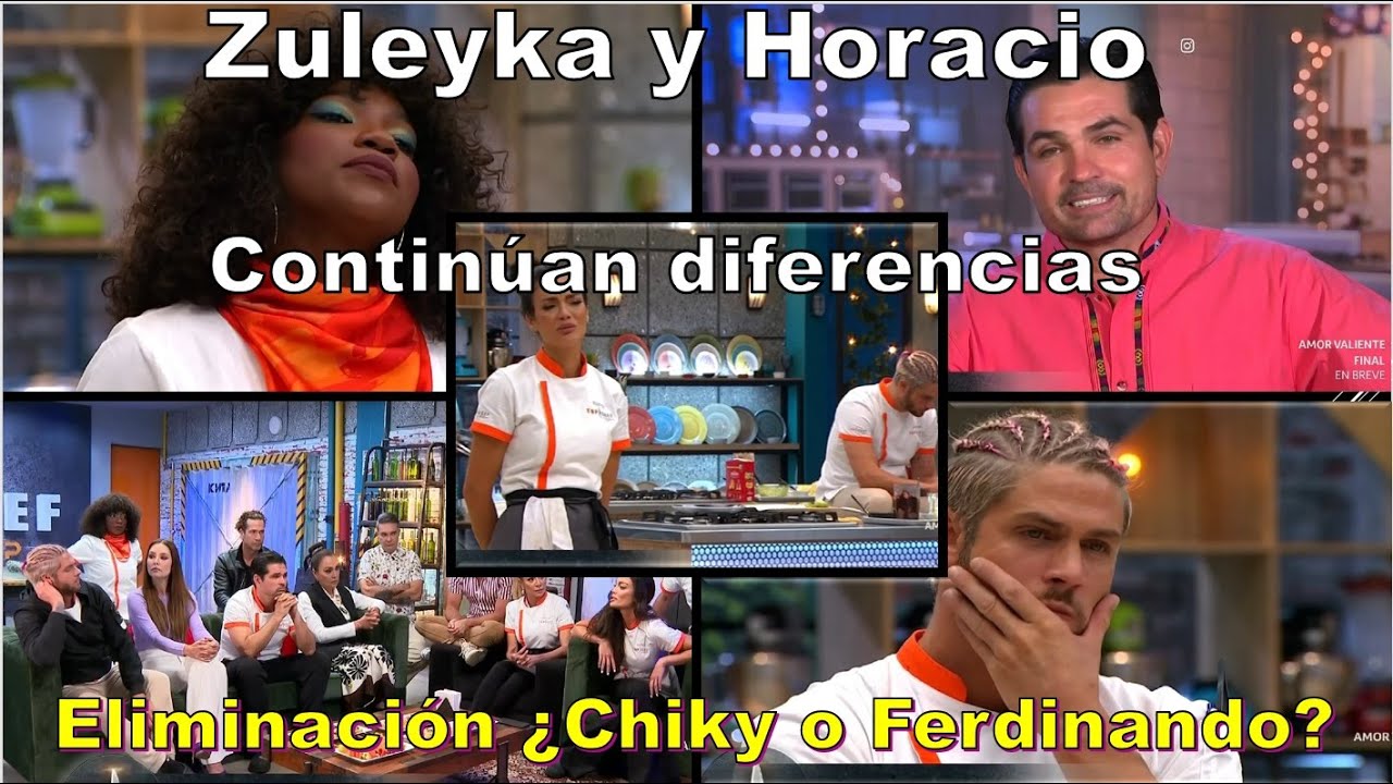 Zuleyka y Horacio Continúan diferencias Eliminación Chiky Ferdinando ...