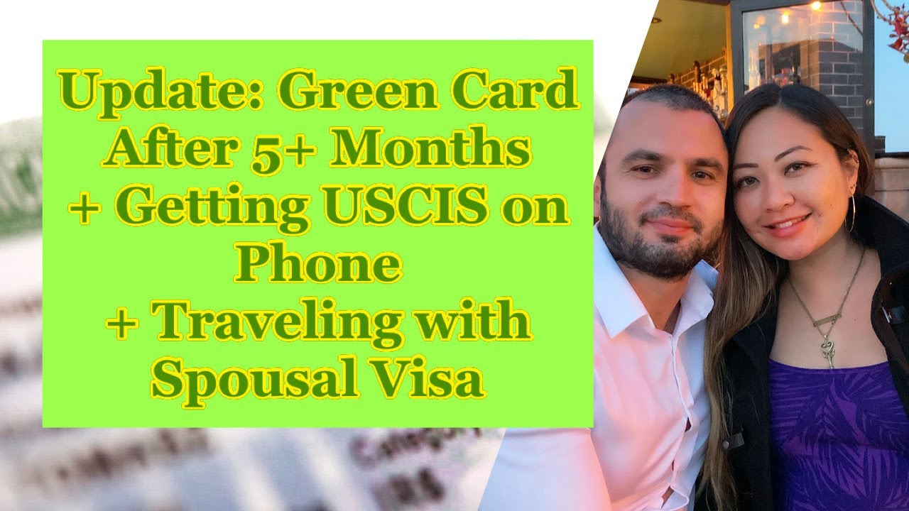 Immigration Update: Got Green Card! + How To Get USCIS on the Phone ...
