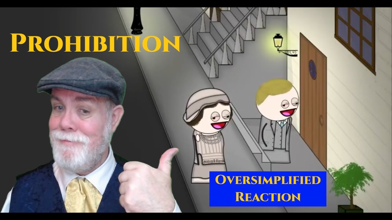 Prohibition | Oversimplified Reaction - YouTube