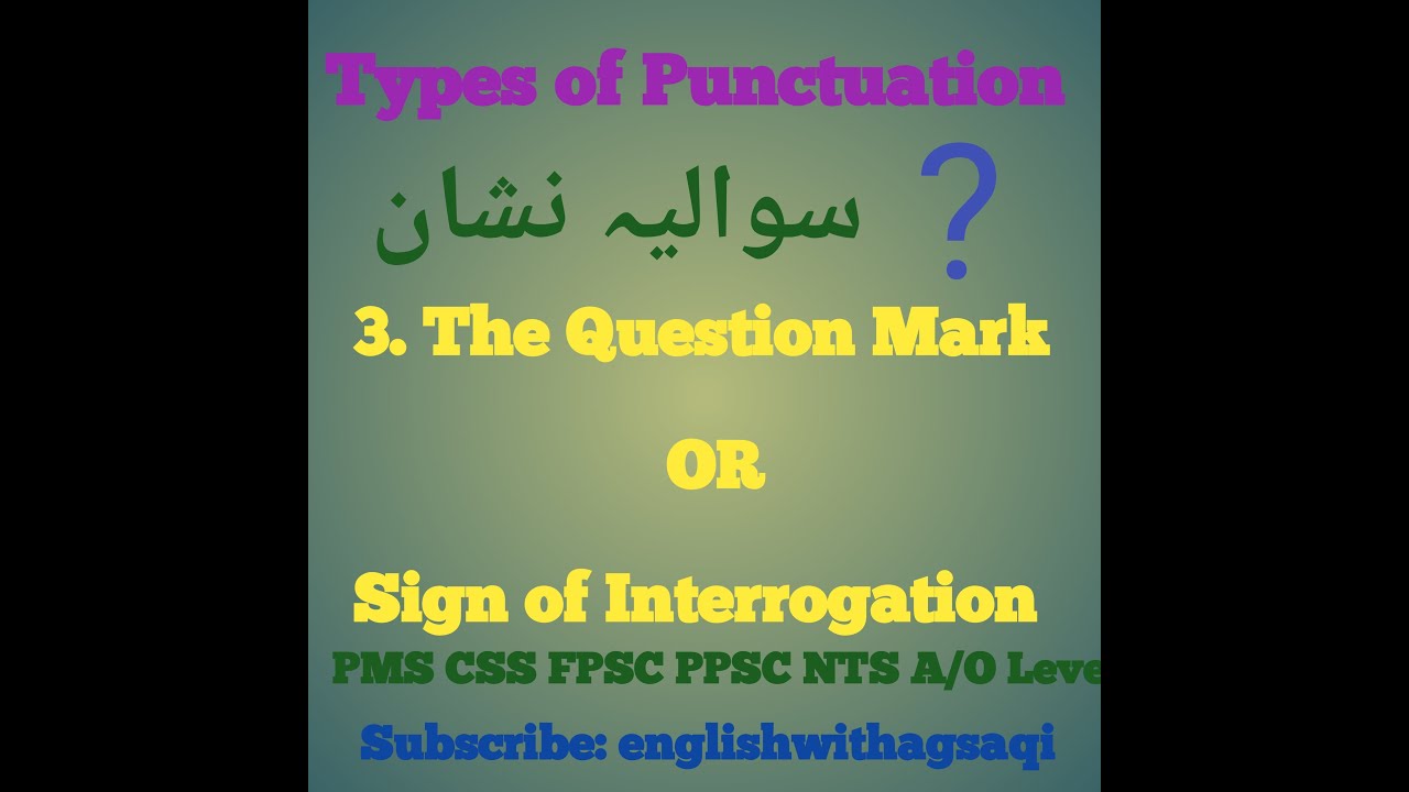 3. Sign of Interrogation | Punctuation in English | Hindi/Urdu | pms ...