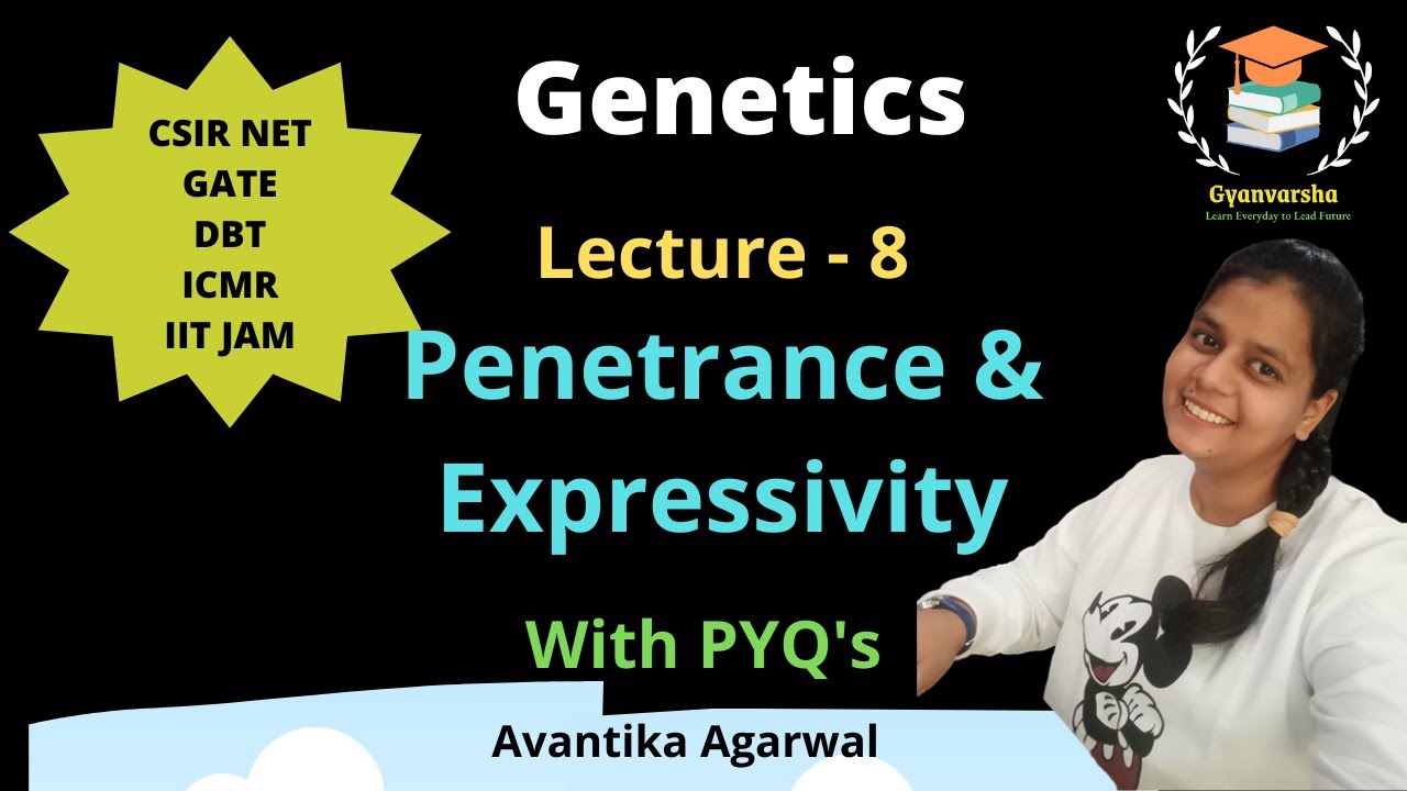 PENETRANCE & EXPRESSIVITY || INHERITANCE BIOLOGY || CSIR NET || GATE ...