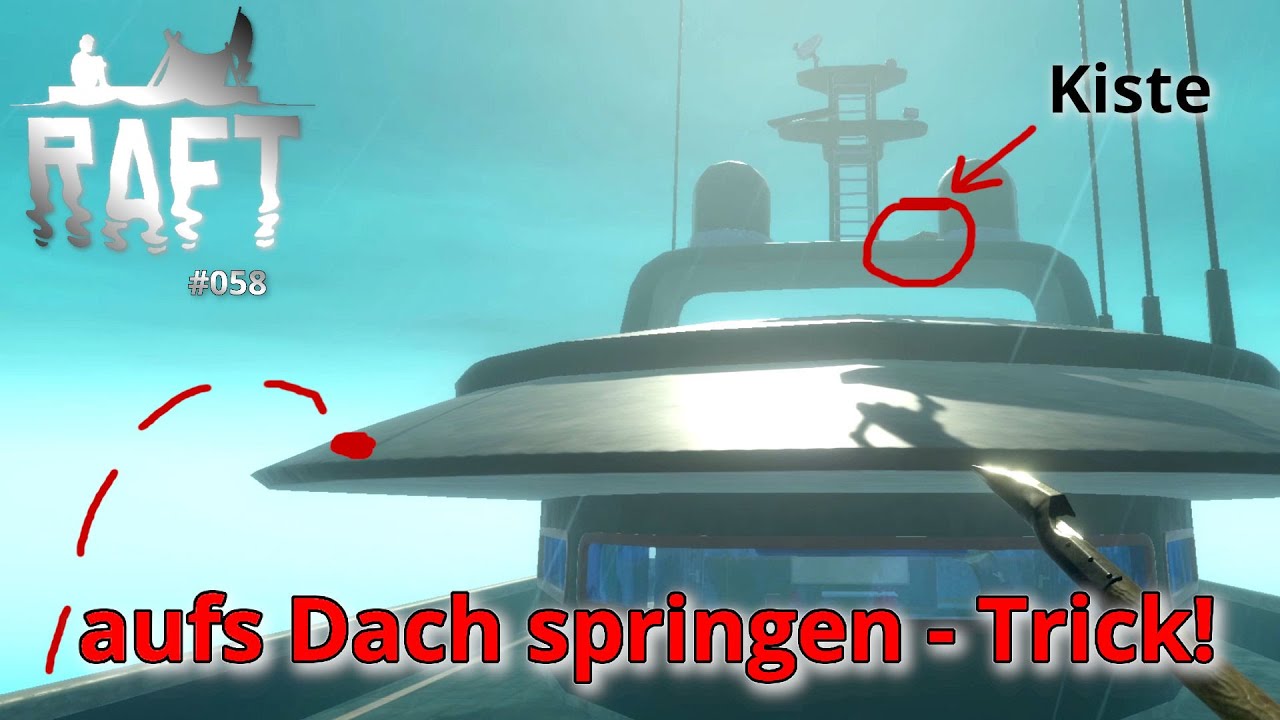Raft #058 | Vasagatan Guide auf das Dach der Yacht springen | Trick ...